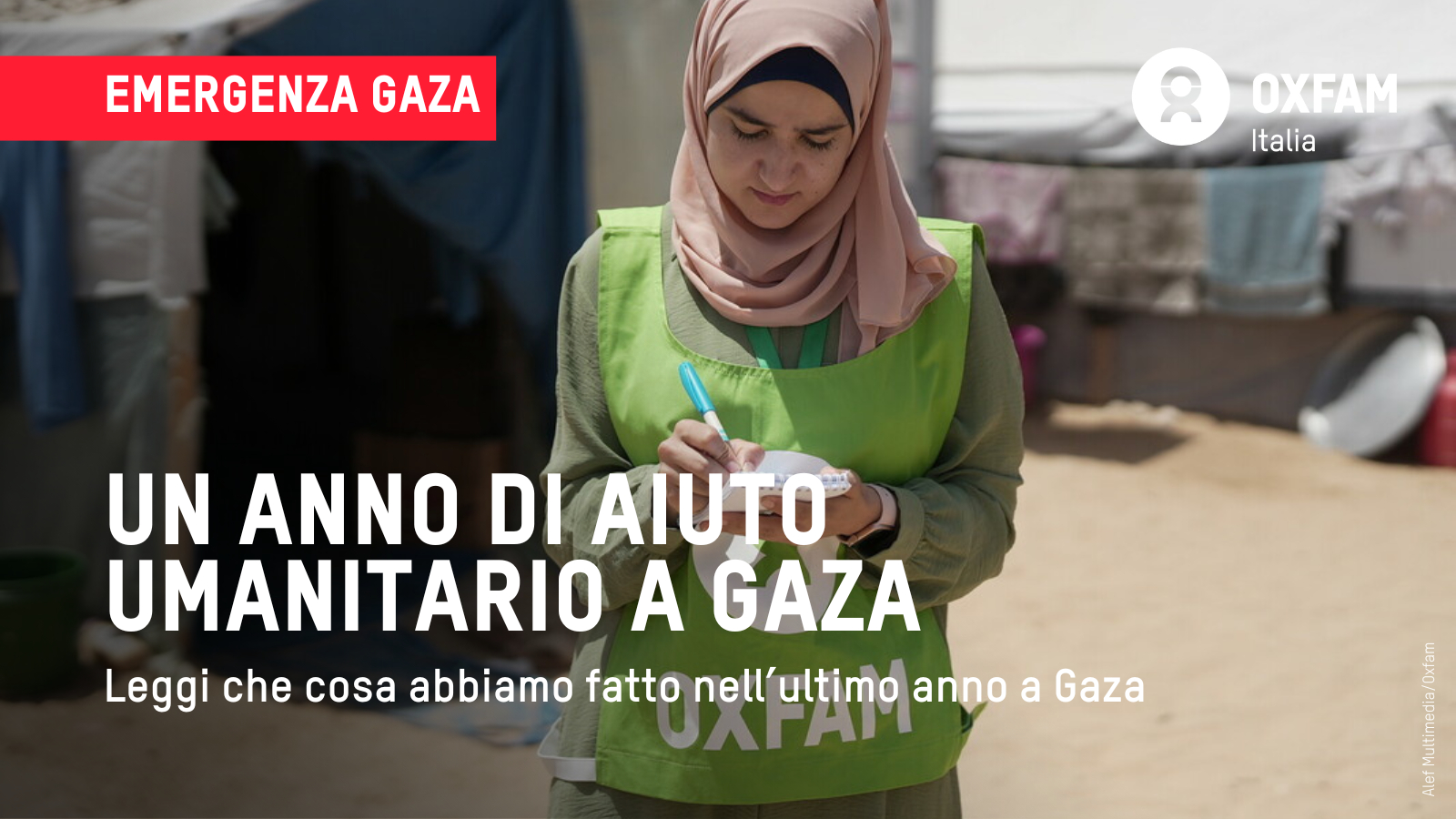UN ANNO DI AIUTO UMANITARIO A GAZA - Oxfam Italia